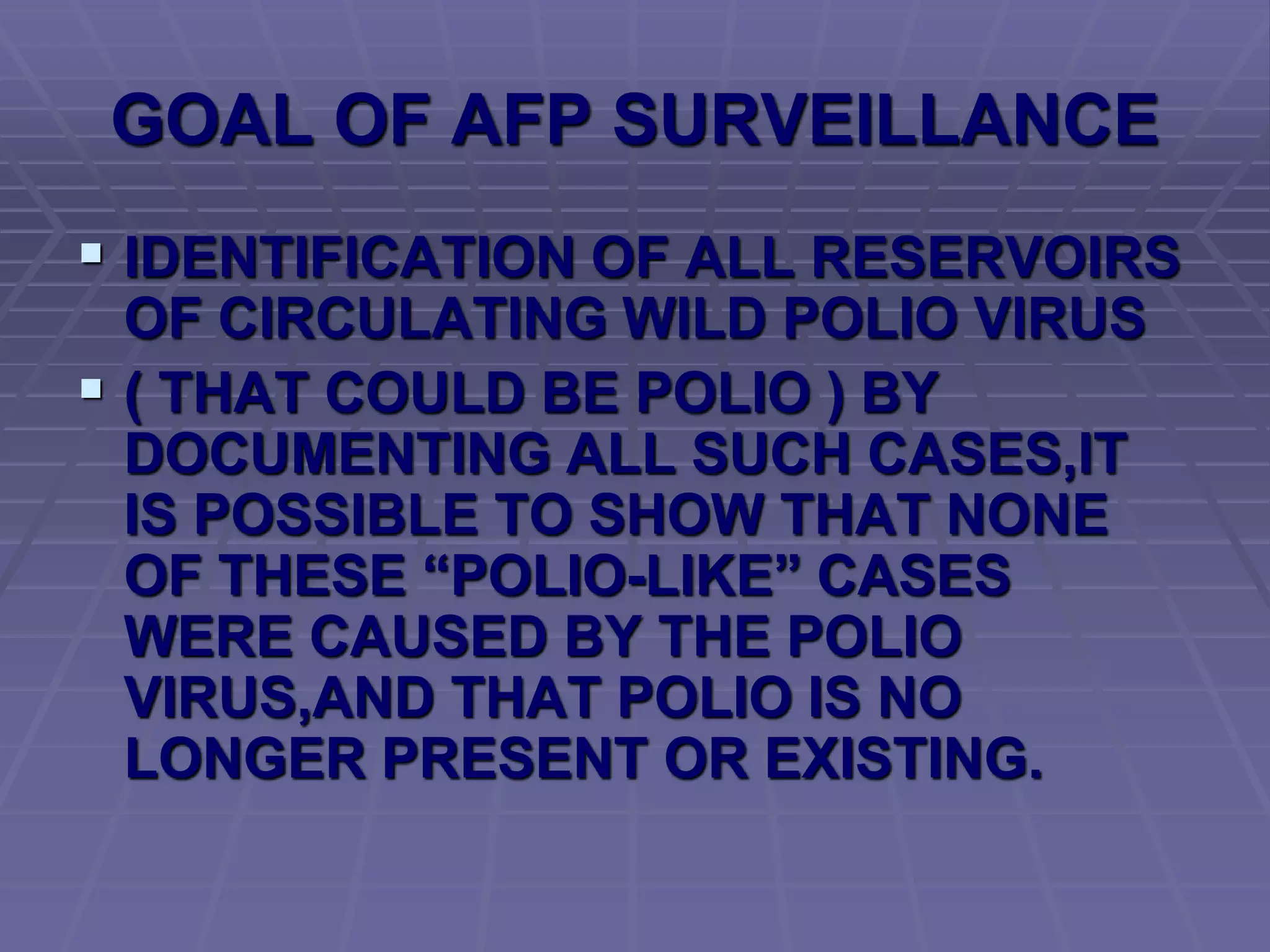AFP surveillance | PPTX | Infectious Diseases | Diseases and Conditions