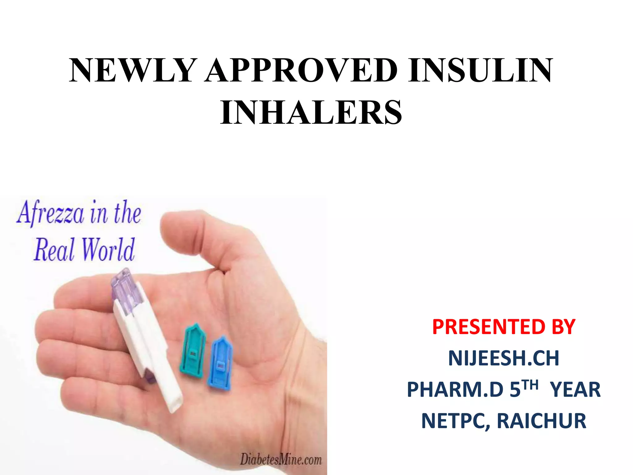 Newly Approved Insulin Inhalers | PPTX