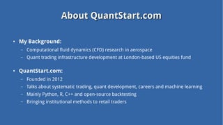 "A Framework-Based Approach to Building Quantitative Trading Systems" by Dr. Michael Halls-Moore ...