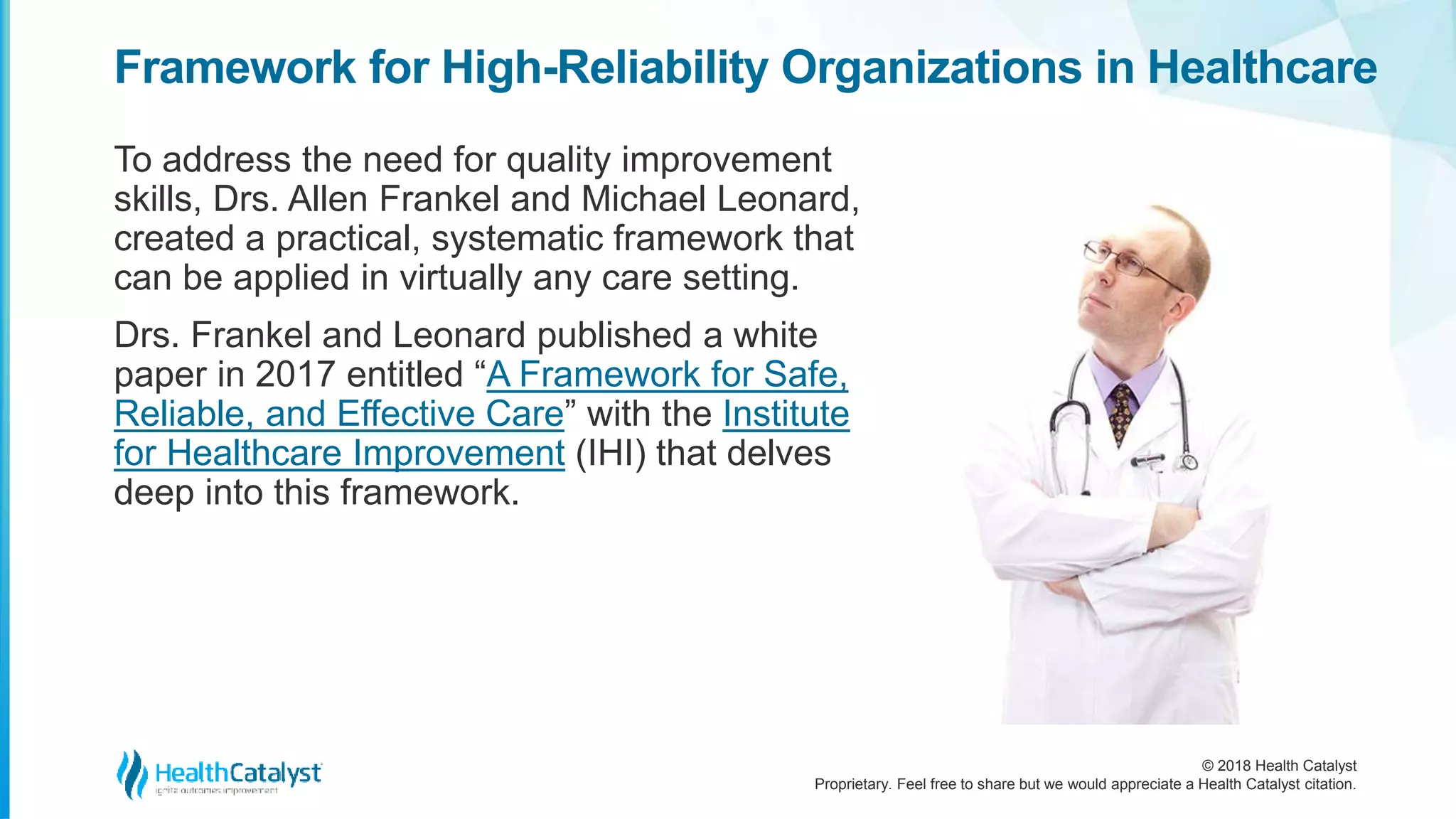 A Framework for High-Reliability Organizations in Healthcare | PPTX
