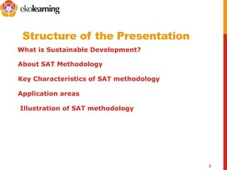 A Framework for Sustainability Assessment Technologies(SAT) | PPT