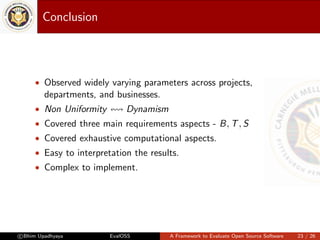 EvalOSS : A Framework to Evaluate Open Source Software | PPT