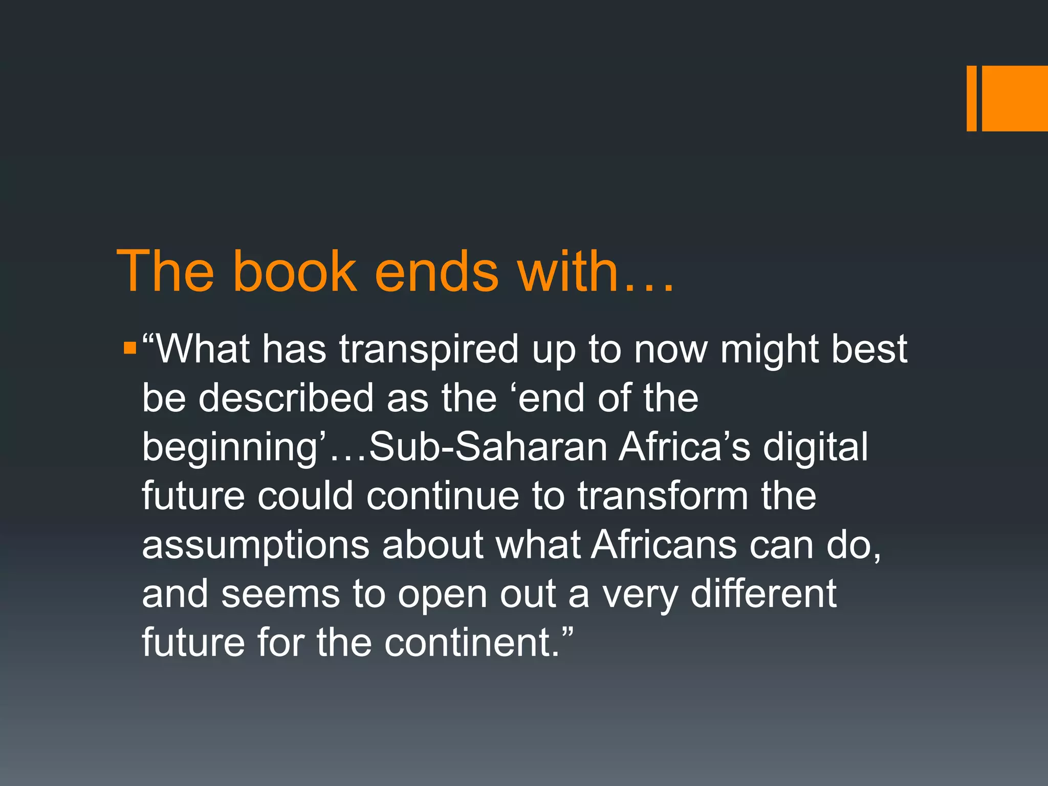 Africa 2.0 - Inside a Continent's Communications Revolution | PPTX