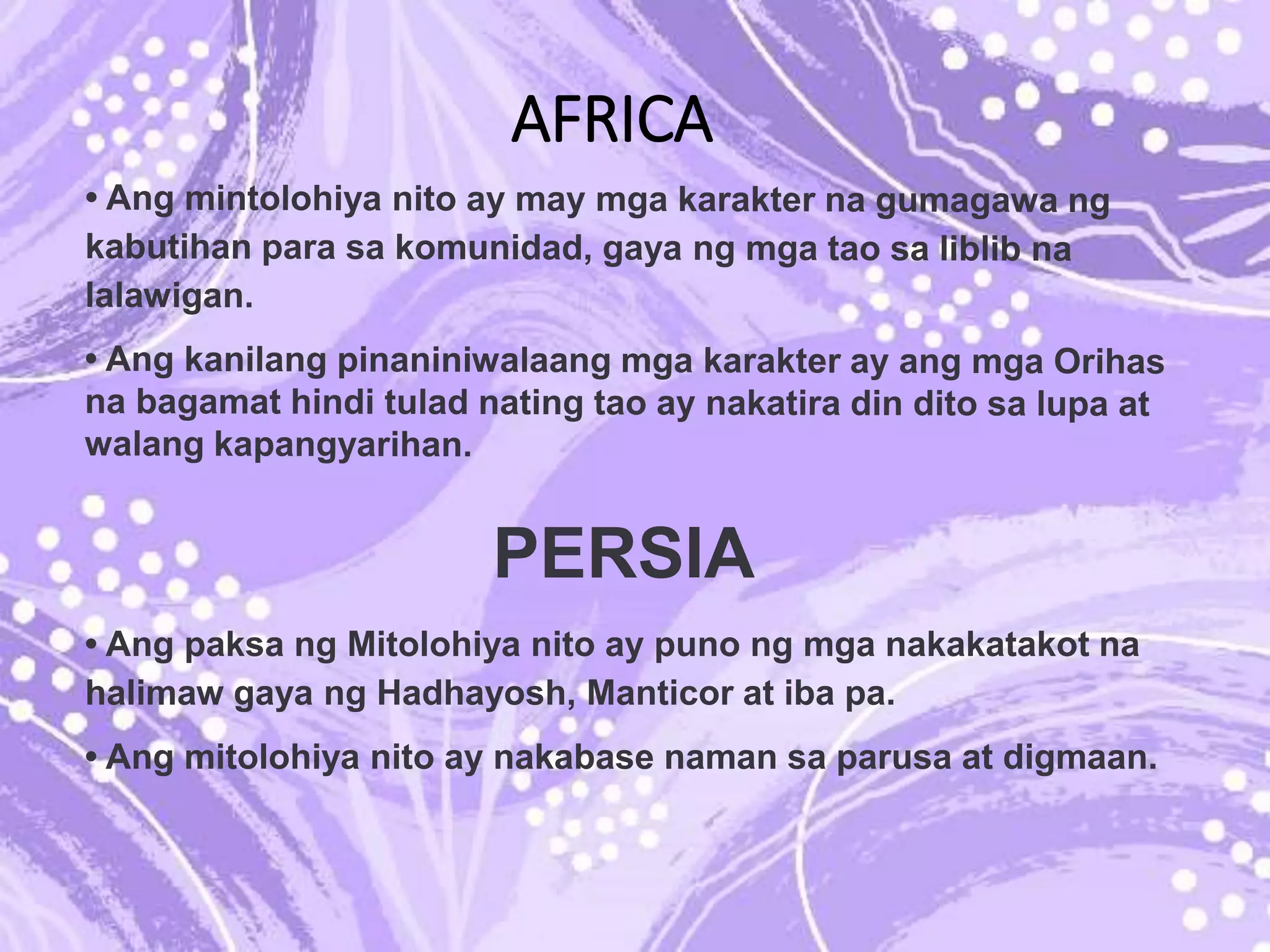 MITOLOHIYA MULA SA AFRICA AT PERSIA | PPTX