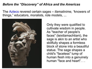 African, Aztec, Native American Philosophy | ODP