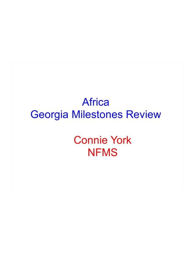 Africa georgia milestones review | PPT