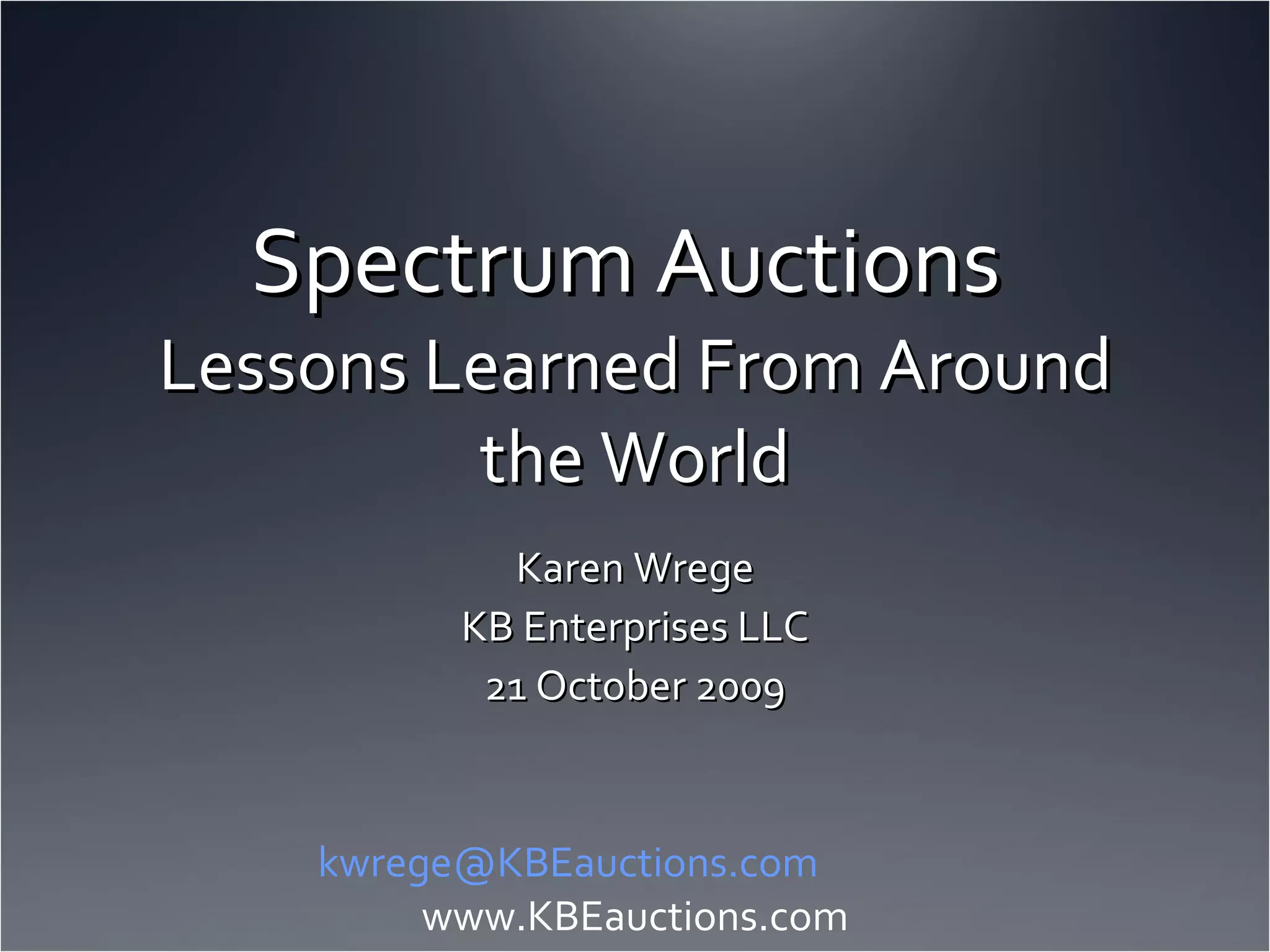 Spectrum Auctions: Lessons from Around the World | PPTX