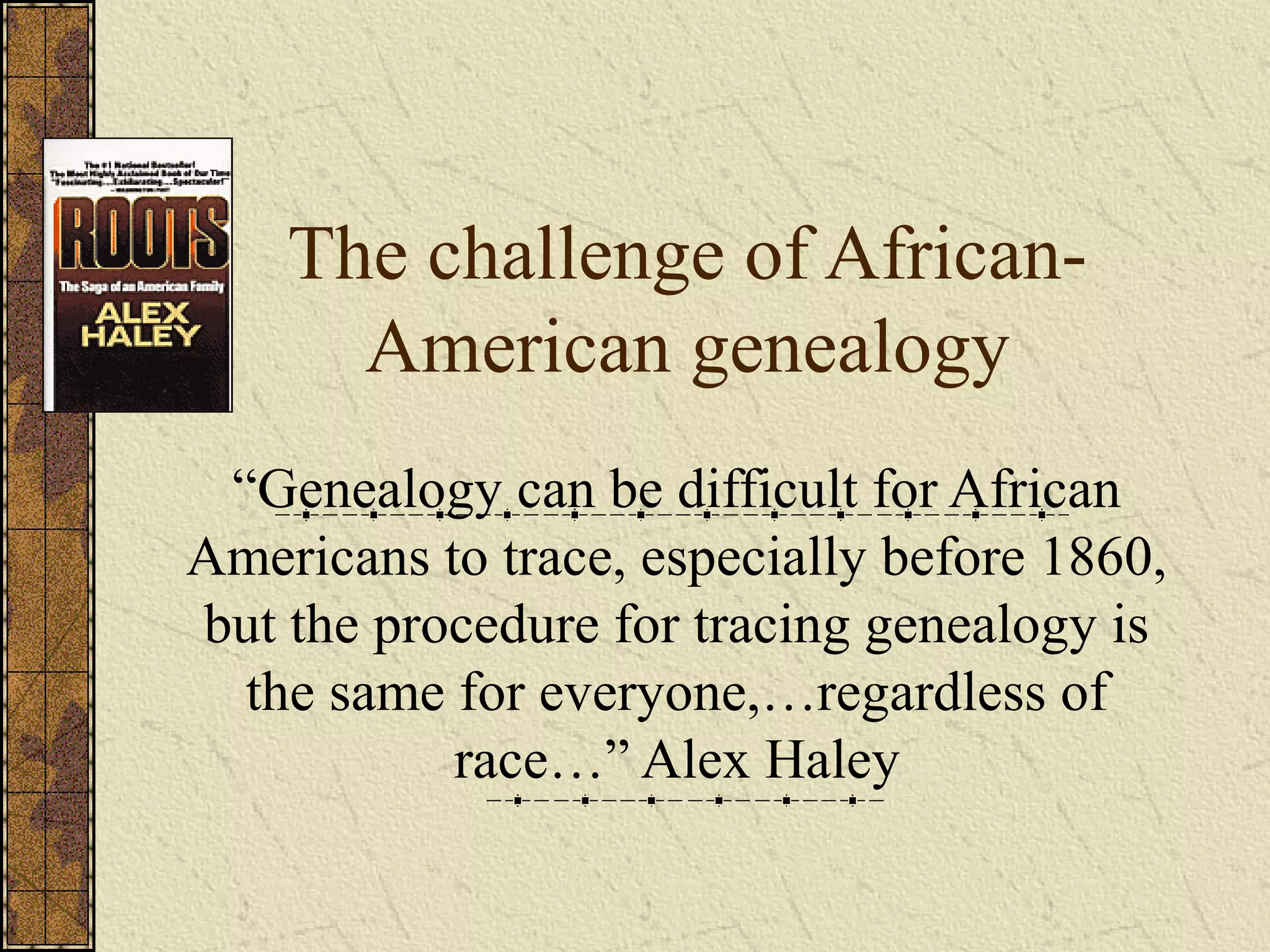 African American genealogy research basics | PPT