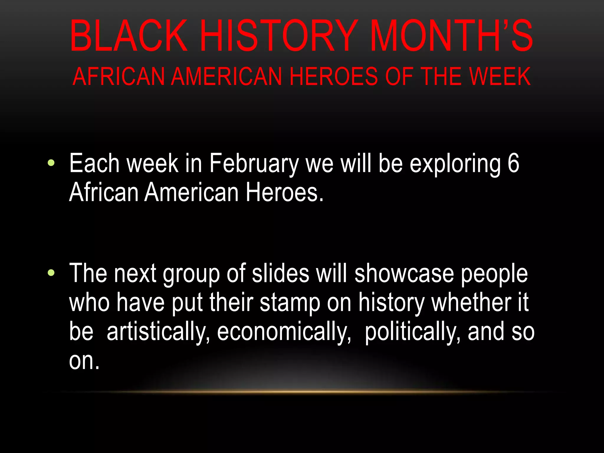 African american heroes slidecast | PPT