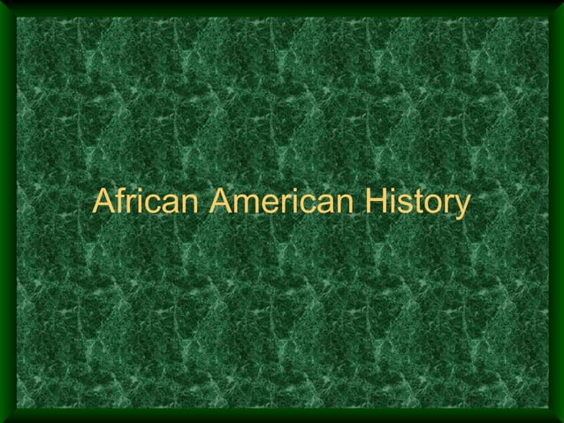 African american history | PPT