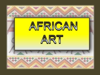 African art | PPT