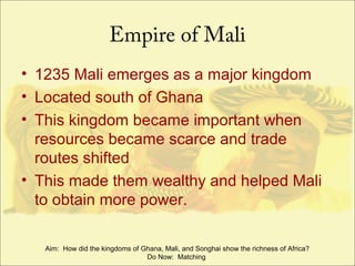 African Civilizations Ghana & Mali | PPT
