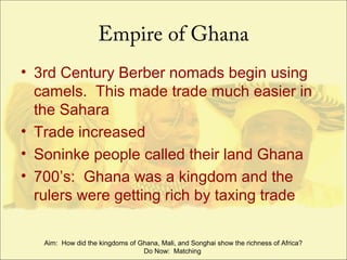 African Civilizations Ghana & Mali | PPT