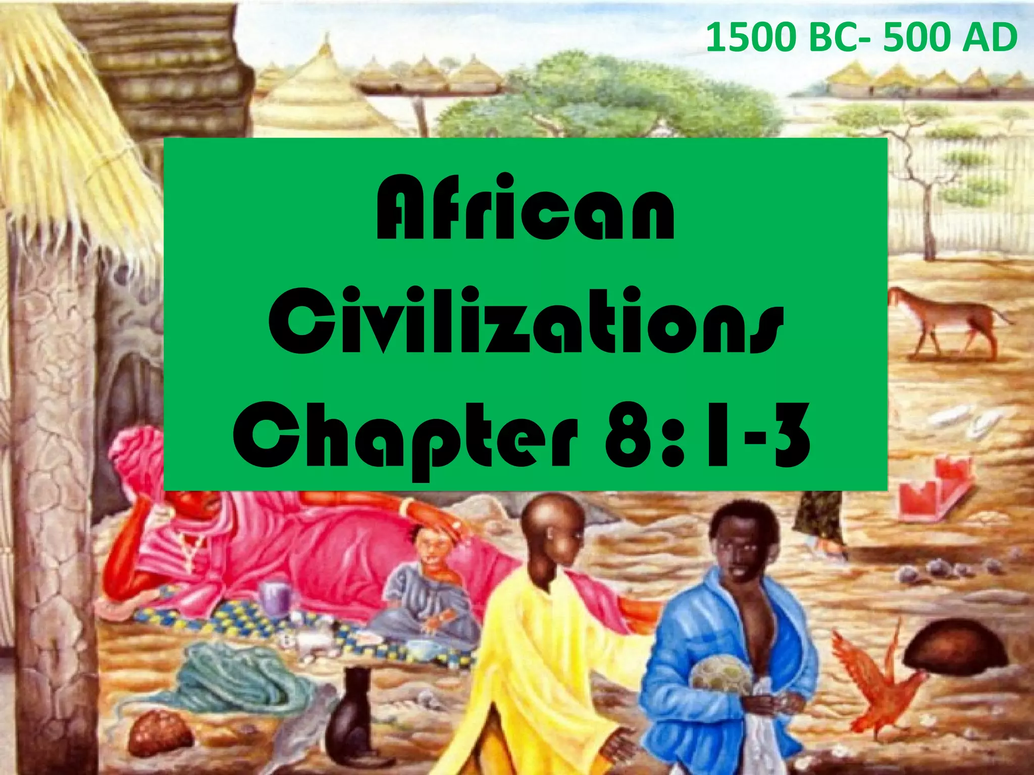 African Civilizations & Bantu Migration | PPT