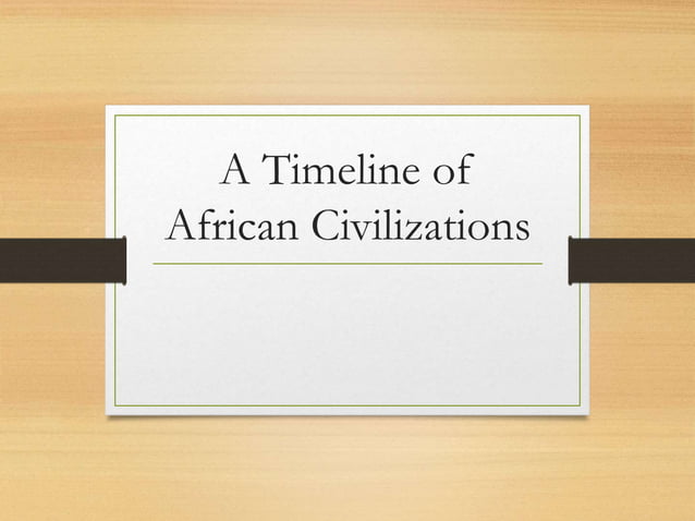 African civilizations | PPT