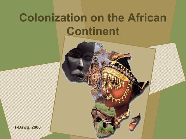 African colonization powerpoint | PPT
