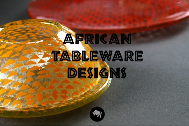African tableware designs