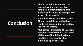 African Ethics.pptx