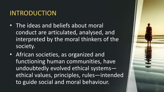 African Ethics.pptx