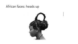 African faces | PPTX