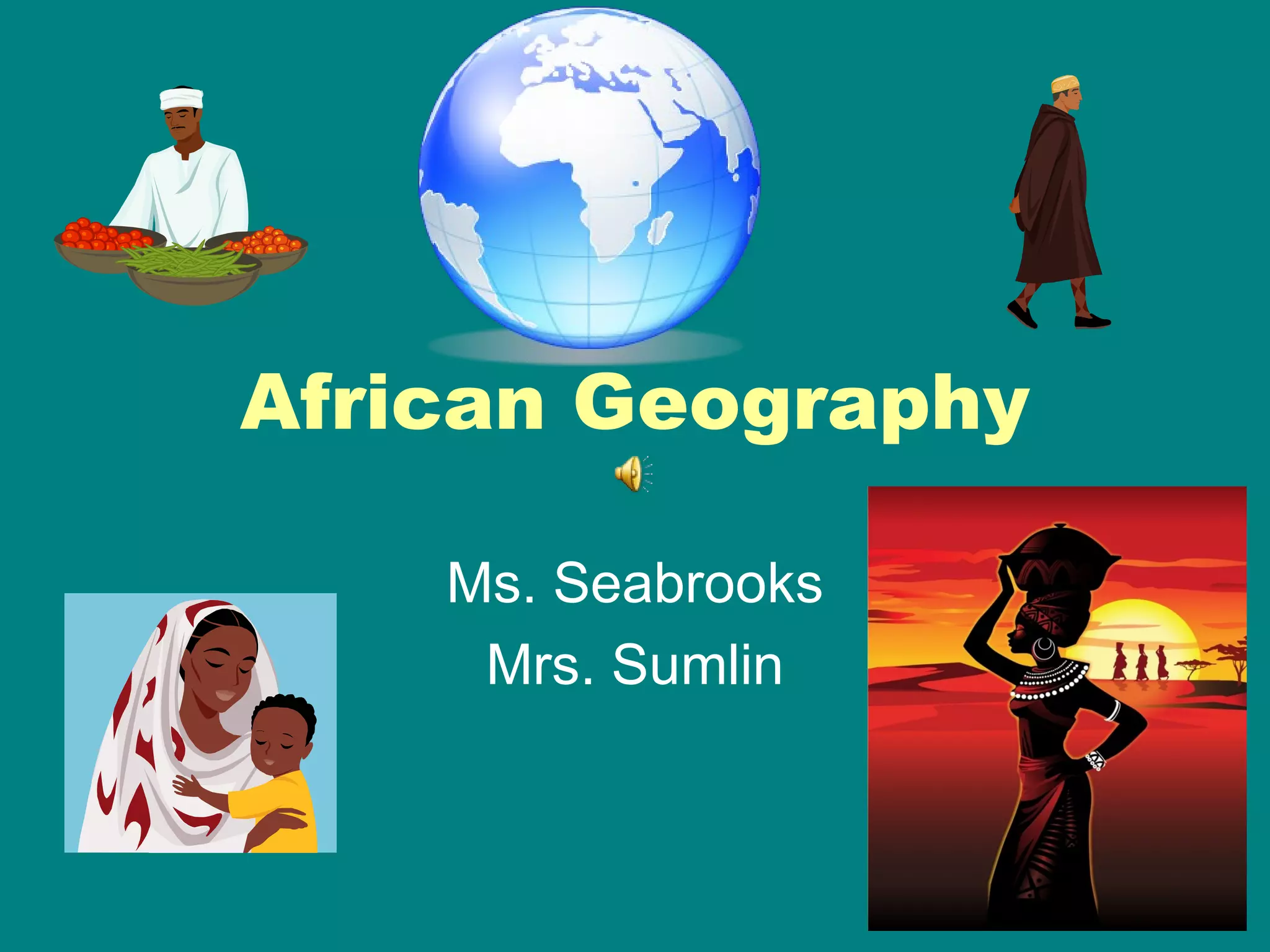 African Geography | PPT