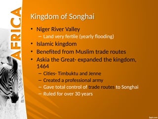 African Kingdoms Mali Songhai and much more | PPT