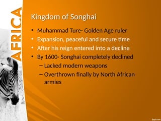 African Kingdoms Mali Songhai and much more | PPT