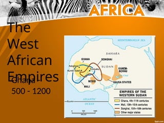 African Kingdoms Mali Songhai and much more | PPTX