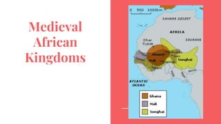 African kingdoms ssush6a | PPTX