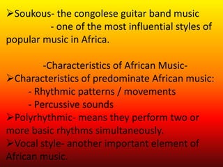 African & latin american music duskyrose | PPT