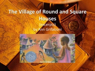 African Literature: A Village of Round and square houses | PPTX