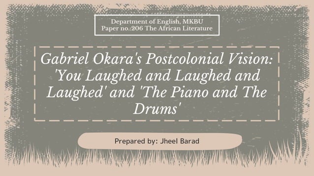 Gabriel Okara's Postcolonial Vision: 'You Laughed and Laughed and ...