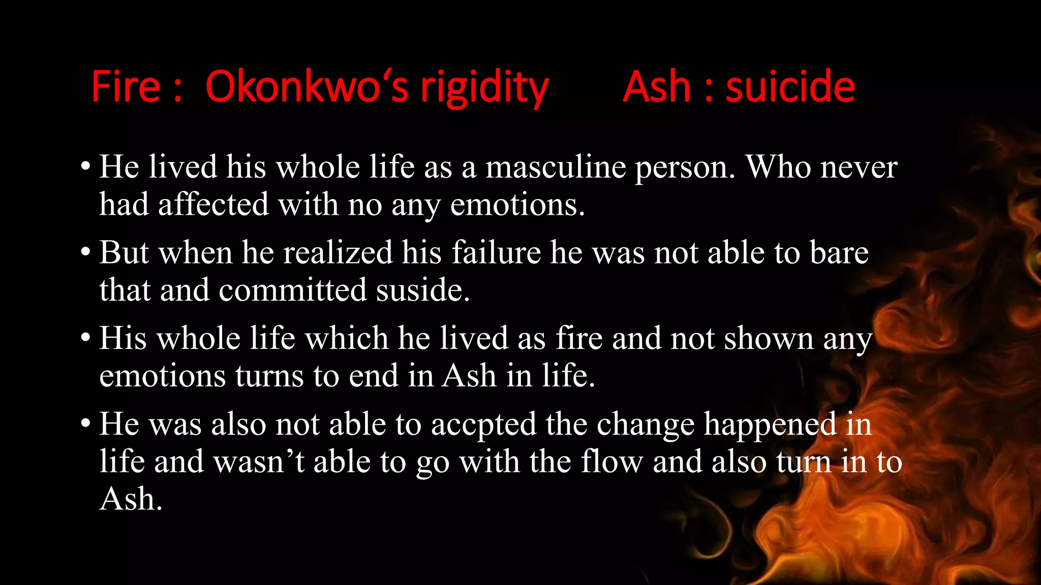 Significance Of Fire And Ash In Things Fall Apart | PPTX