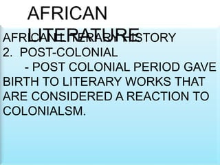 AFRICAN_LITERATURE_(To_be_presented).pptx