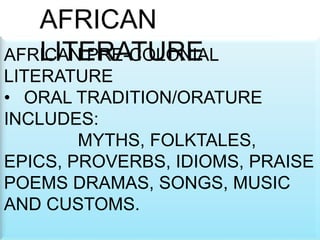 AFRICAN_LITERATURE_(To_be_presented).pptx
