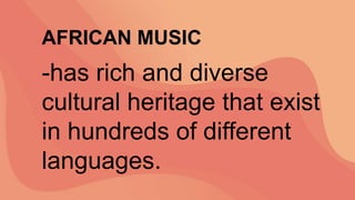African Music Grade 10 2nd quarter.pptx