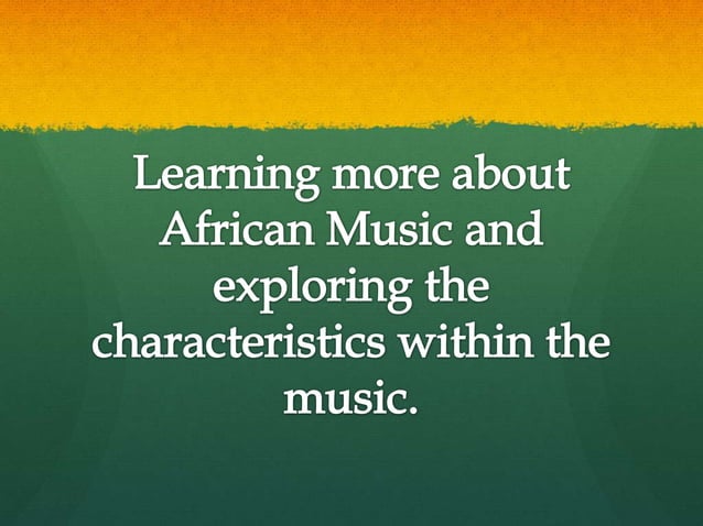 African music Lesson Plan | PPTX