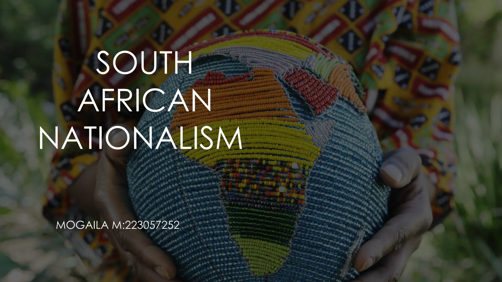 South African Nationalism, both African and Afrikaner | PPTX