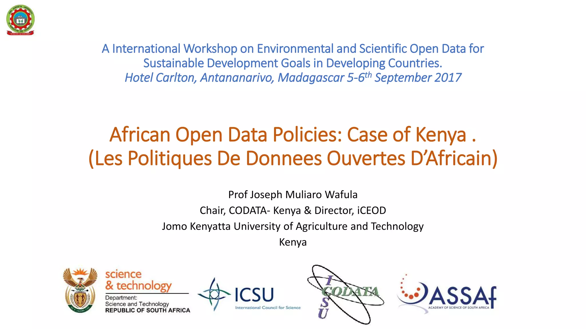 African Open Data Policies: Case of Kenya/Joseph Wafula | PPTX