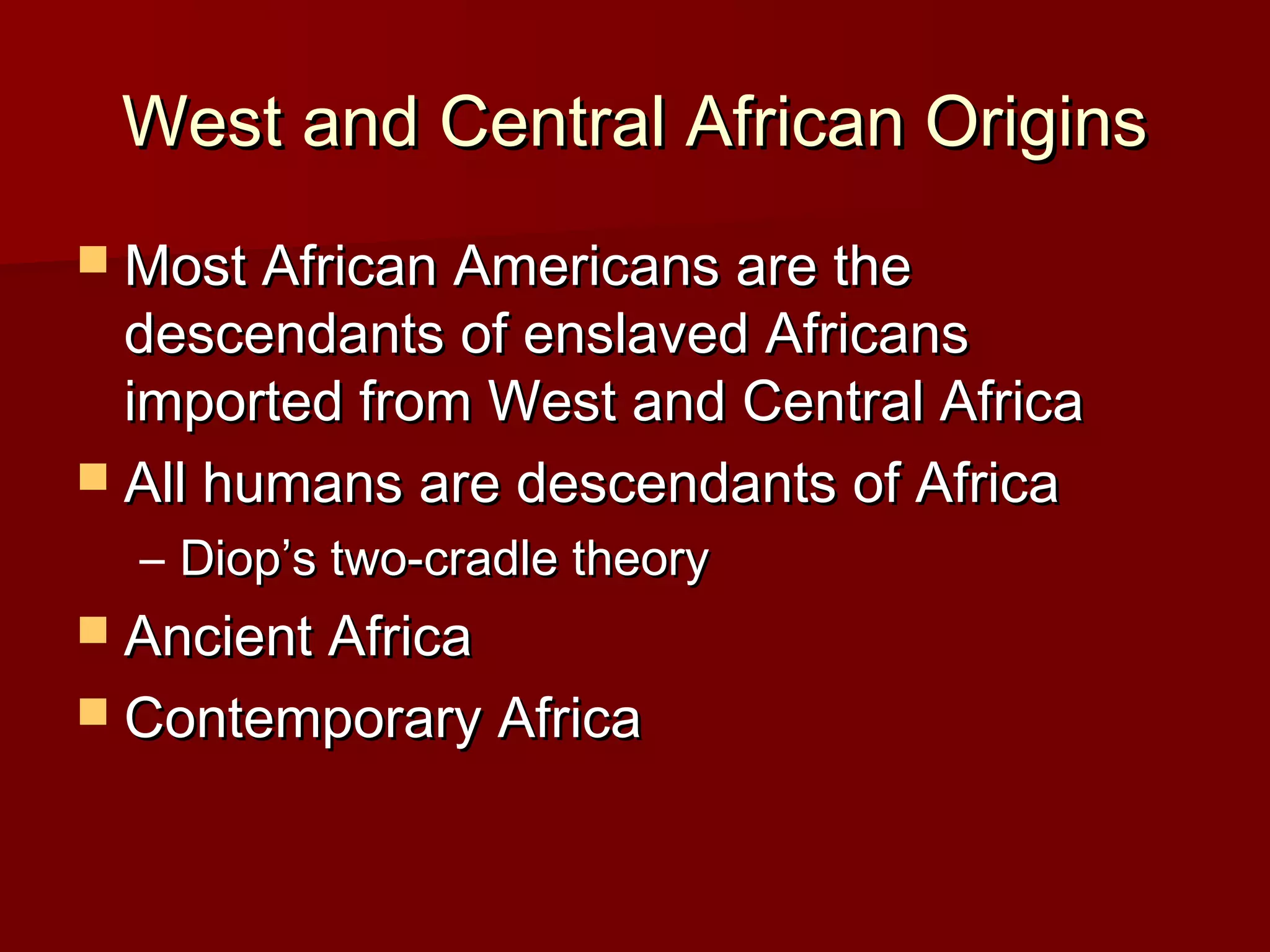 African Origins of African Americans | PPT