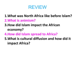 African relgion, trade, and culture station | PPT