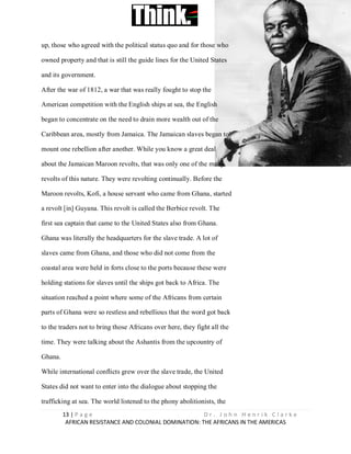 African Resistance and Colonial Domination:The Africans in the Americas ...