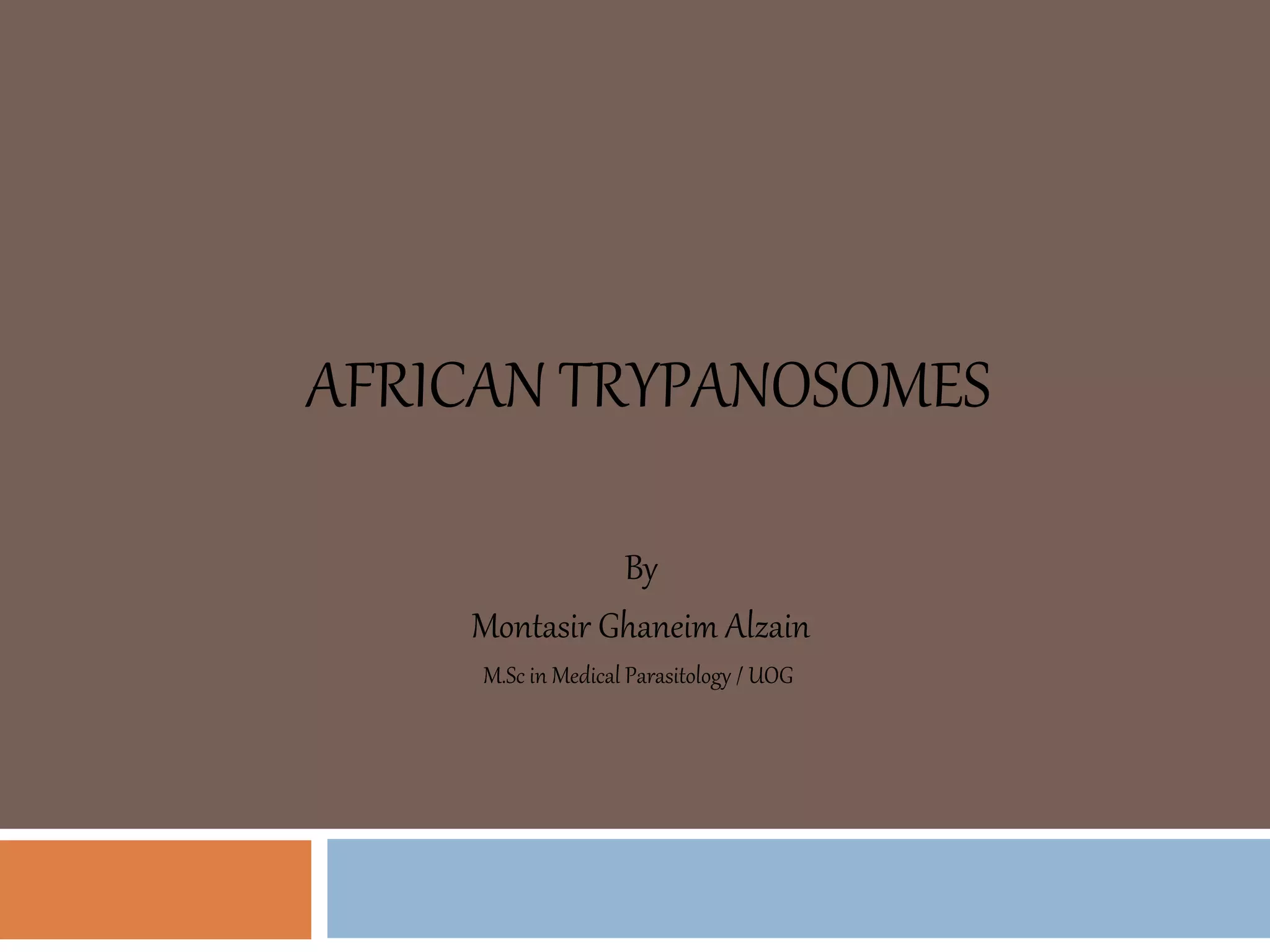 African trypanosoma | PPTX