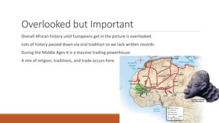 Africa gold salt trade | PPTX