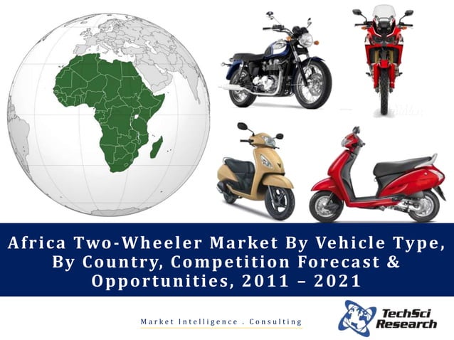 Africa Two-Wheeler Market Forecast 2021 - brochure | PDF | Business ...