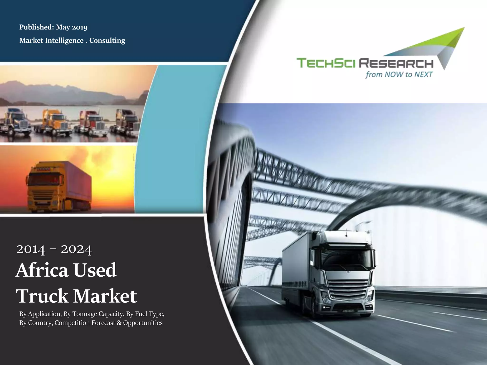 Africa used truck market forecast & opportunities, 2024 - TechSci ...