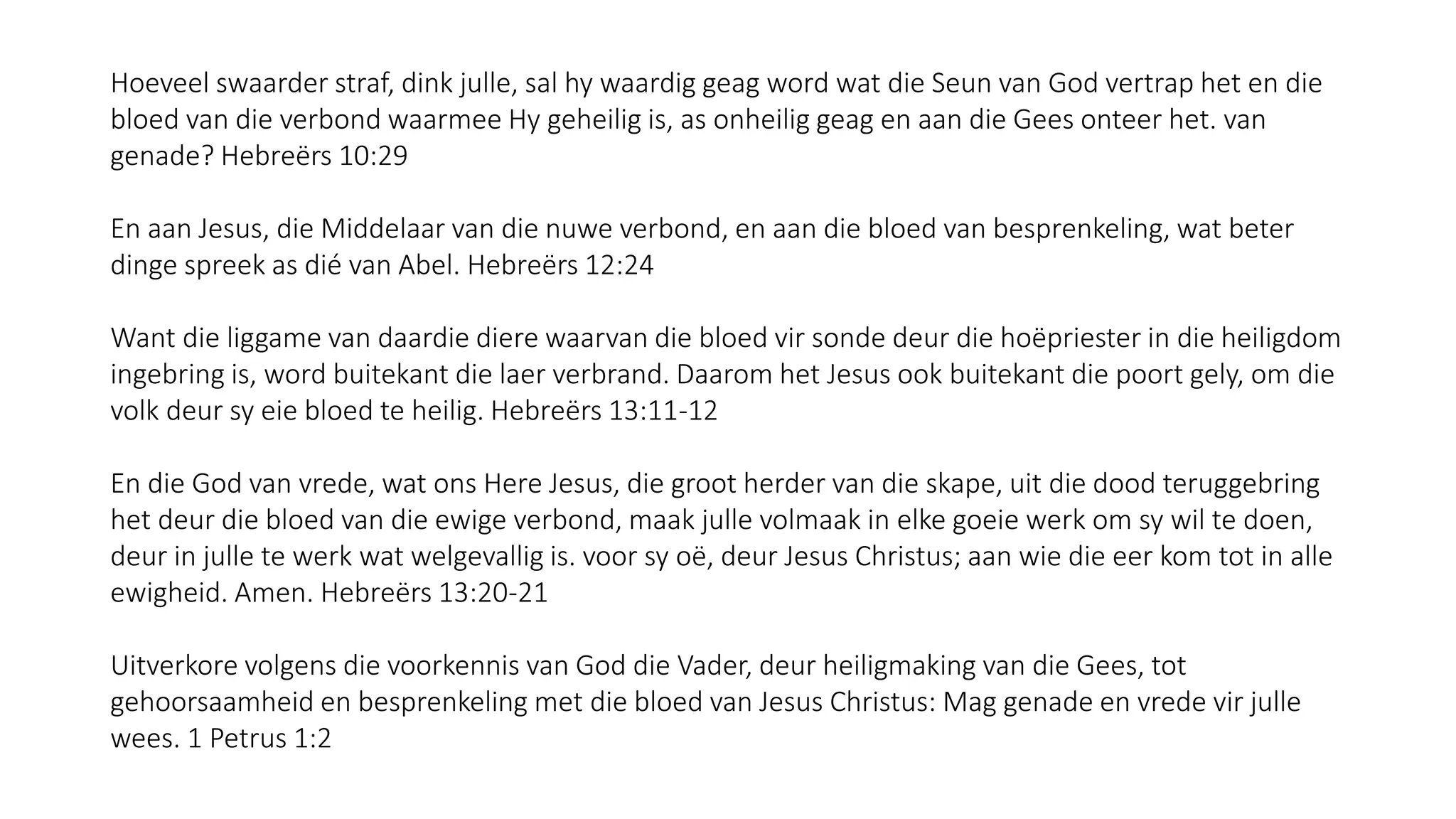 Afrikaans - Die kosbare bloed van Jesus Christus - The Precious Blood ...
