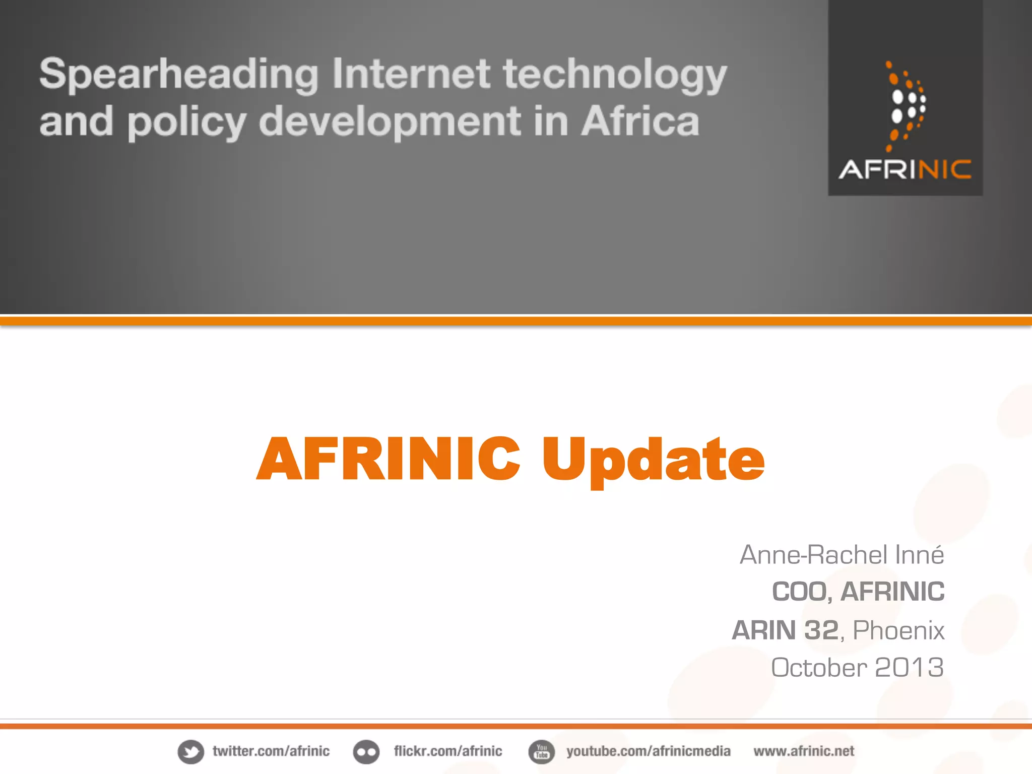 RIR Report: AFRINIC Update from ARIN 32 | PDF | Internet | Computing