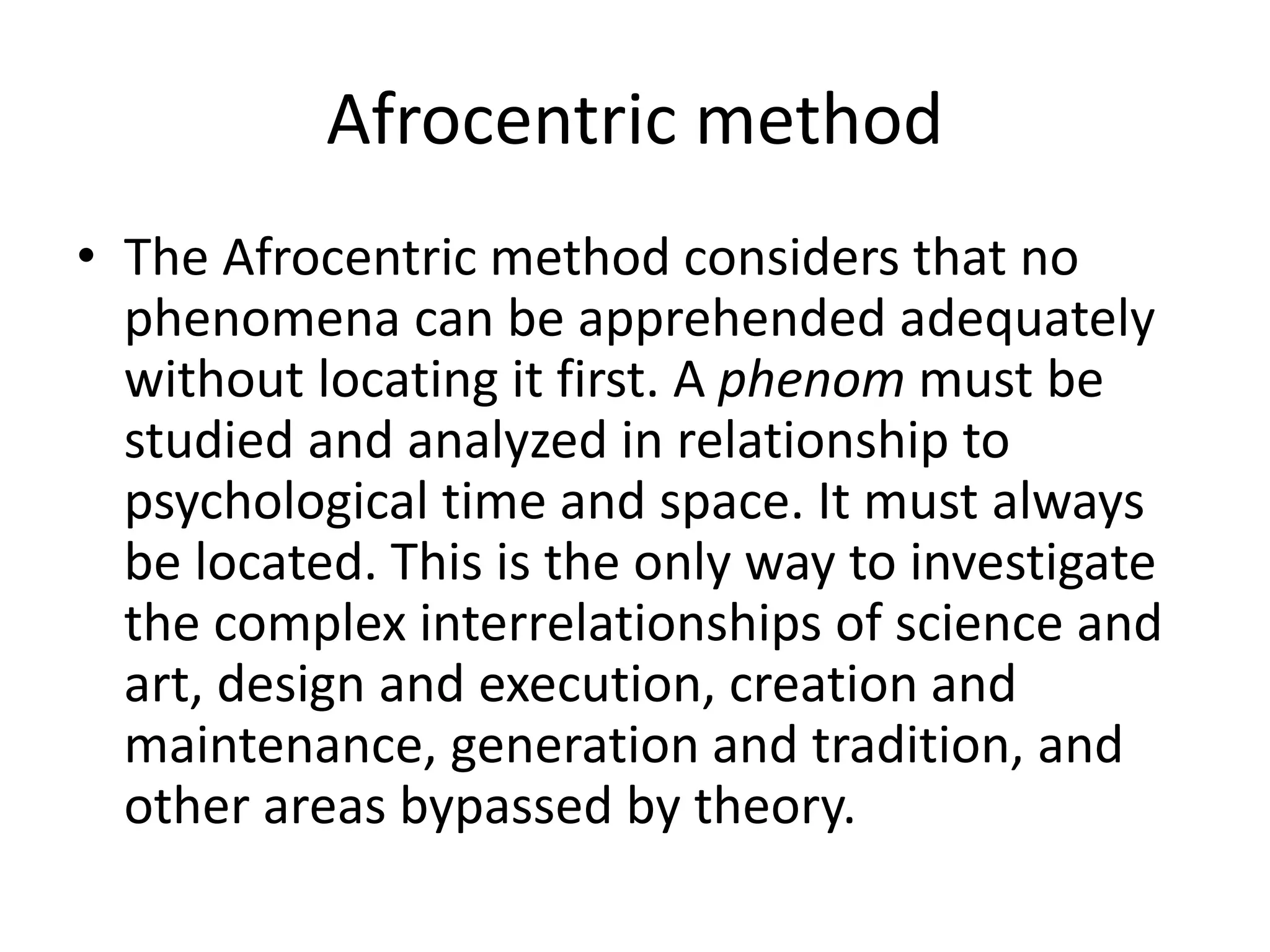 Afro centric methodology and proper research design | PPTX