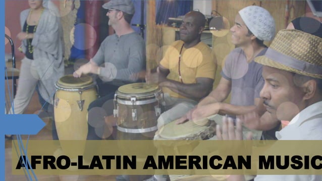 Afro latin american music | PPTX